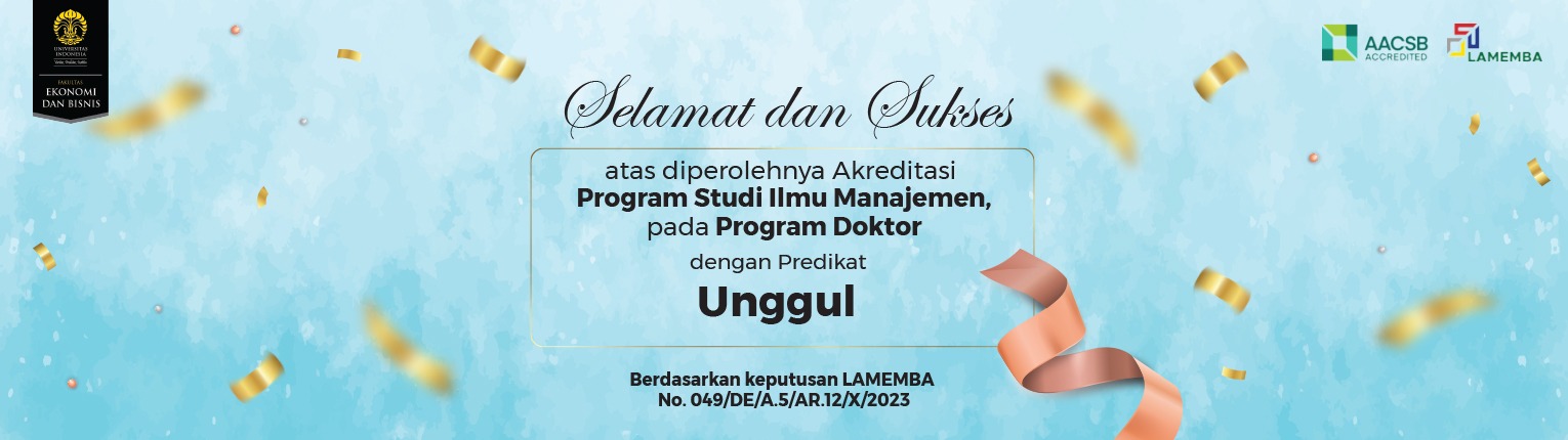 Program Pascasarjana Ilmu Manajemen Fakultas Ekonomi dan Bisnis Universitas Indonesia