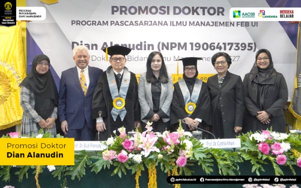 Promosi Doktor Dian Alanudin (Jumat, 19 Januari 2024) – Program Pascasarjana Ilmu Manajemen ...